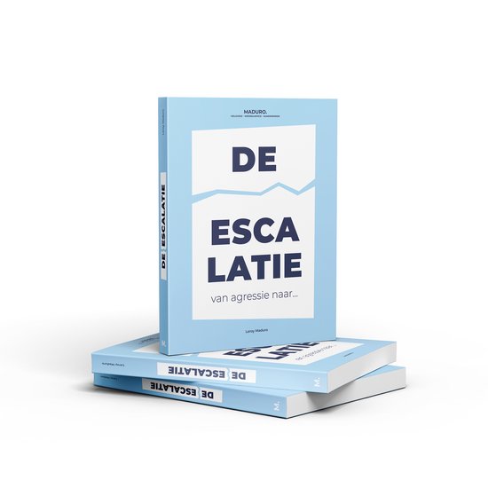 De escalatie, Leroy Maduro | 9789090395166 | Boeken | bol