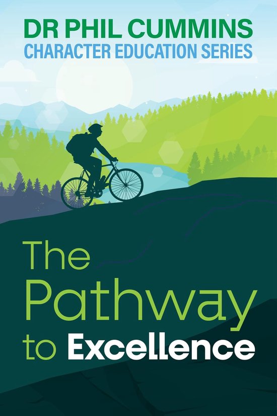 Character Education Series 2 - The Pathway to Excellence: Character ...