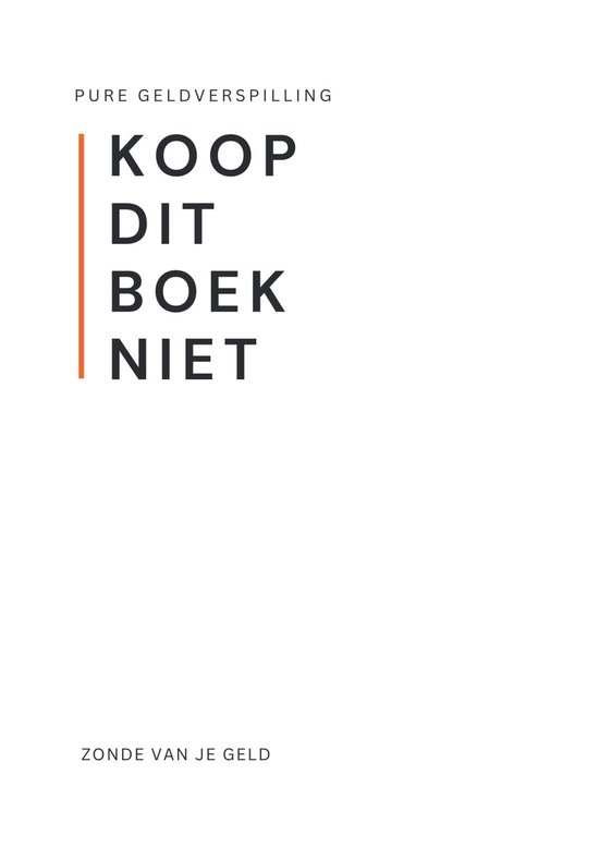 Koop dit boek niet, Andries B.V. | 9789465190495 | Boeken | bol