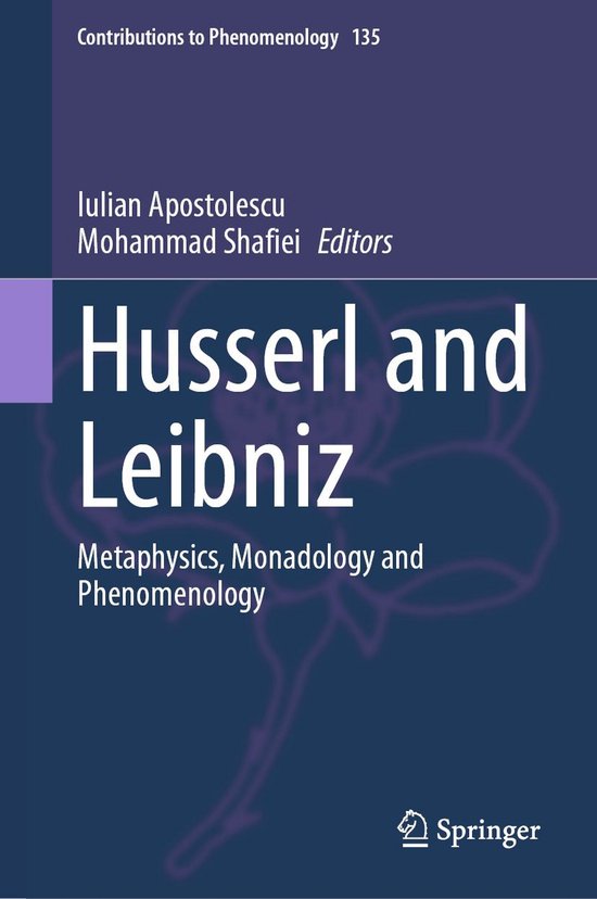 Contributions to Phenomenology 135 - Husserl and Leibniz (ebook ...