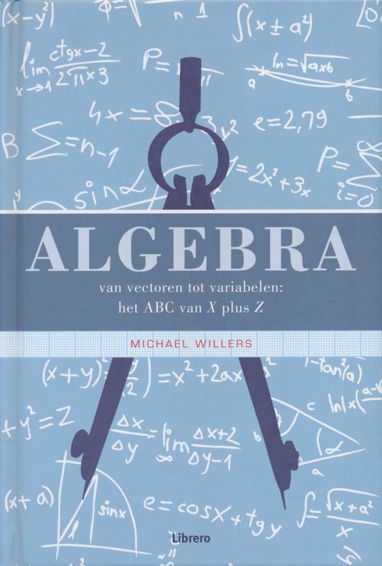 Algebra, Michael Willers | 9789089980236 | Boeken | bol
