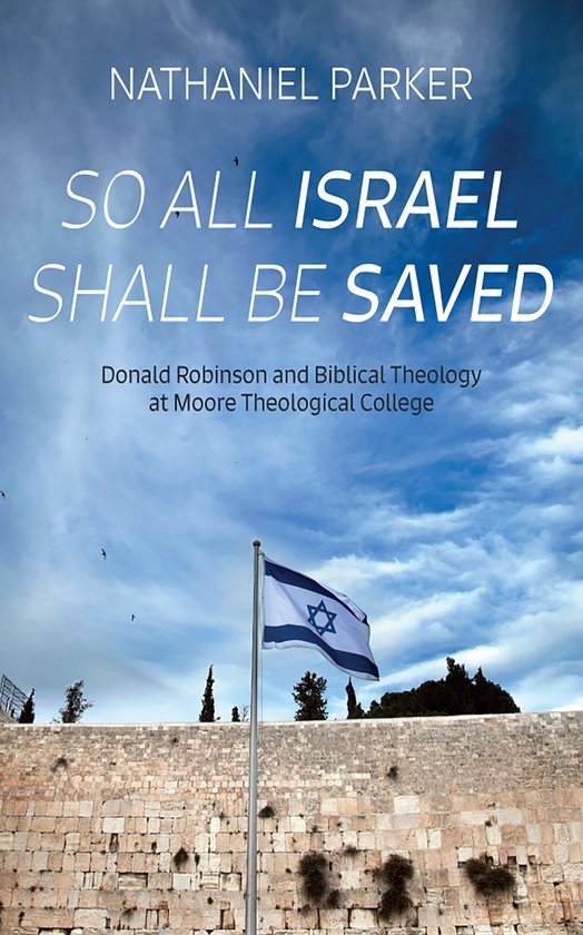 So All Israel Shall Be Saved (ebook), Nathaniel Parker | 9798385235865 ...
