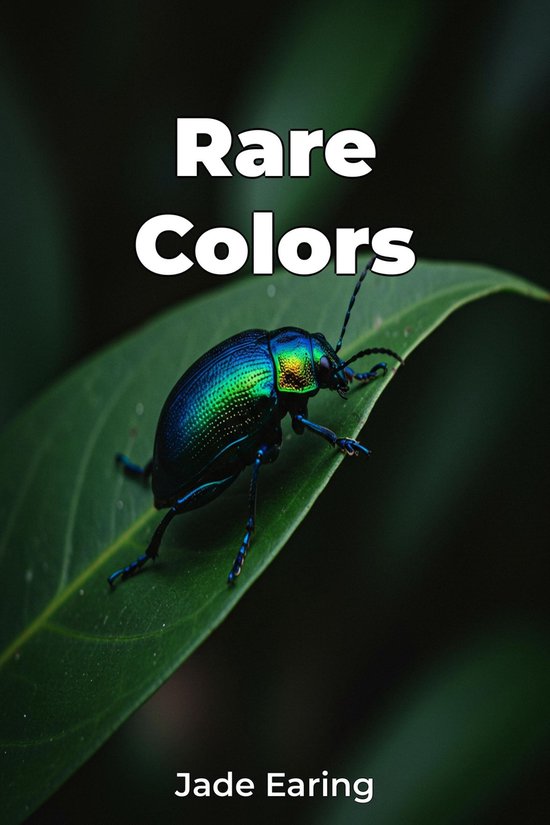 Rare Colors (ebook), Jade Earing | 9788233970628 | Boeken | bol