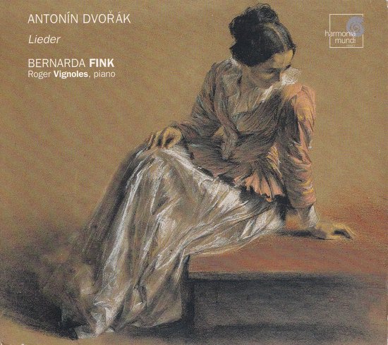 Lieder - Antonin Dvorak - Bernarda Fink (mezzosopraan), Roger Vignoles ...