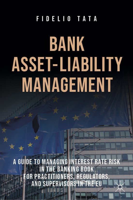 Bank Asset-Liability Management | 9783031802041 | Fidelio Tata | Boeken ...