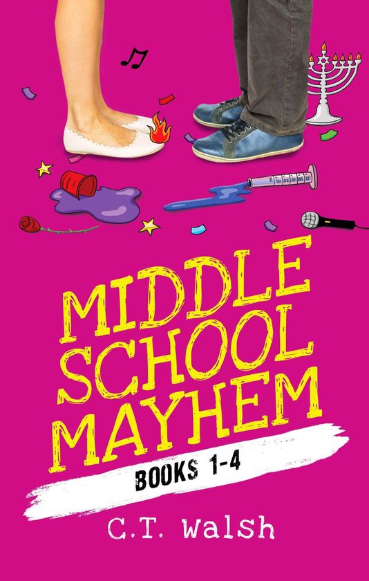 Middle School Mayhem - Middle School Mayhem Box Set (ebook), C.T. Walsh ...
