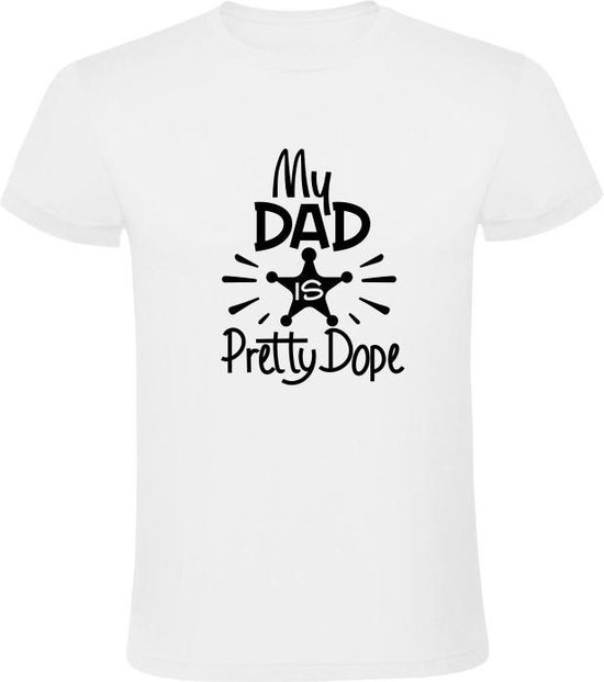 My dad is pretty Dope Heren t-shirt | vader | vaderdag | papa | opa ...