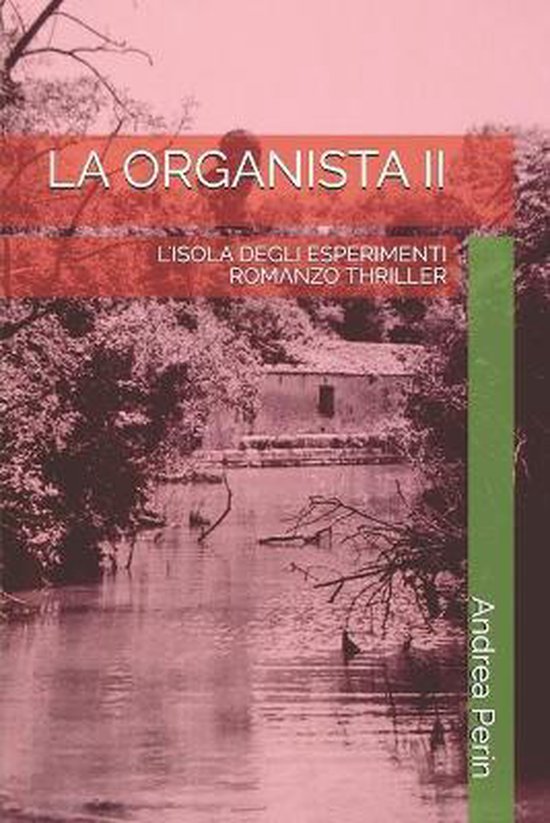 La Organista II, Andrea Perin | 9781718159044 | Boeken | bol.com