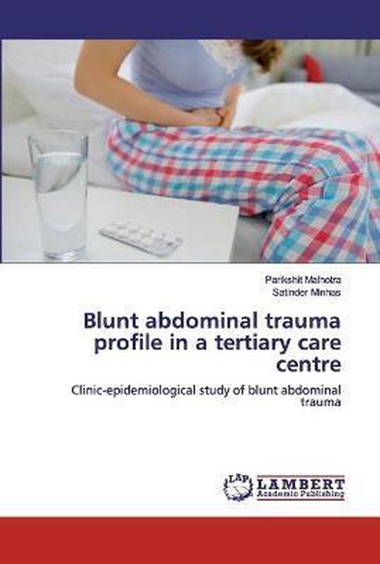 Blunt abdominal trauma profile in a tertiary care centre ...