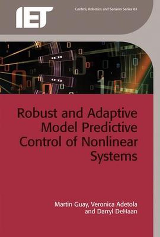Robust And Adaptive Model Predictive Control Of Nonlinear Systems