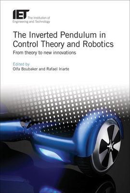 Control, Robotics and Sensors-The Inverted Pendulum in Control Theory and Robotics |... | bol
