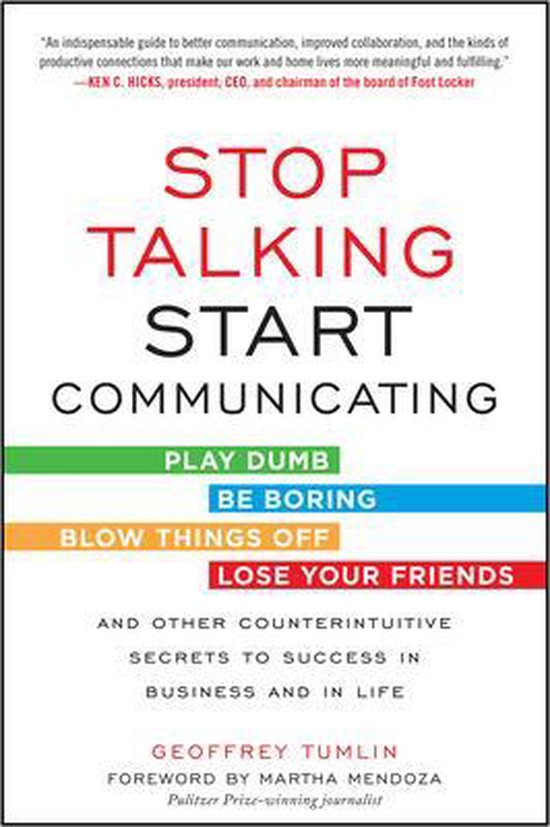 Stop Talking, Start Communicating (ebook), Geoffrey Tumlin ...
