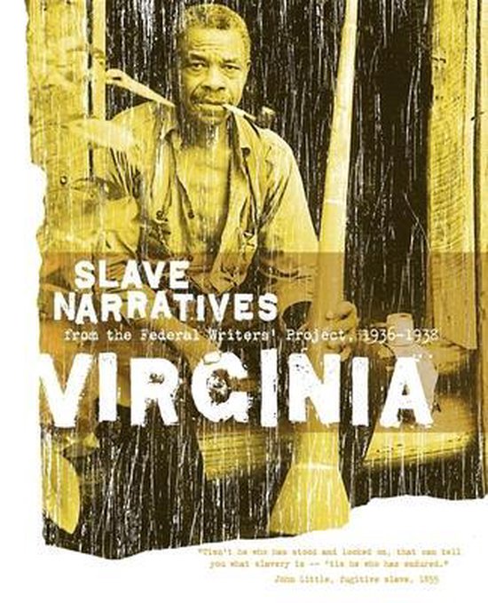 Virginia Slave Narratives, Federal Writers Project | 9781557090256 ...