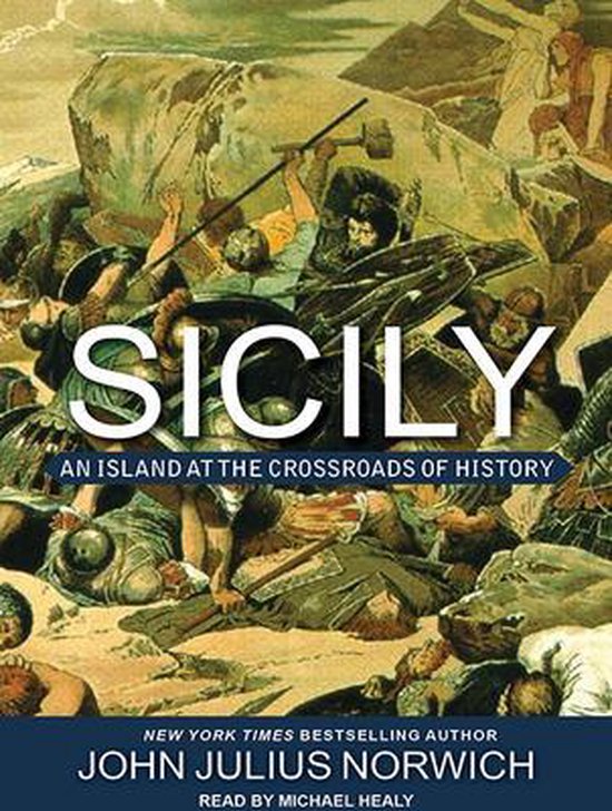 Sicily, John Julius Norwich | 9781494561444 | Boeken | bol.com