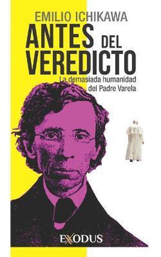 Antes del veredicto | 9798692482167 | Emilio Ichikawa | Boeken | bol.com
