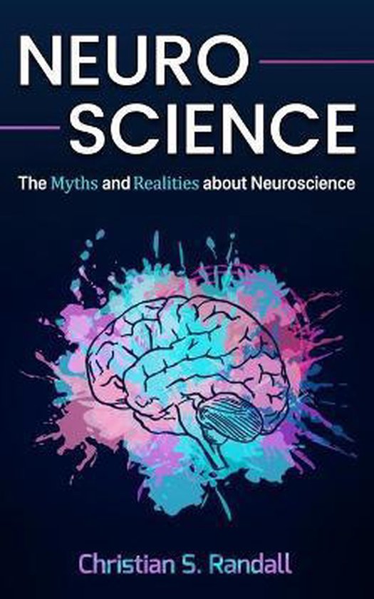 Neuroscience, Christian S Randall | 9798693629660 | Boeken | bol