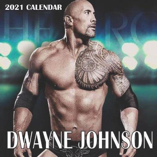 Dwayne Johnson 2021 Calendar, Dwayne Johnson Fans | 9798682582808 ...
