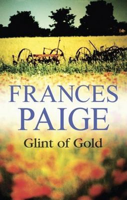 Glint of Gold, Frances Paige | 9780727875884 | Boeken | bol.com