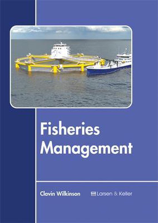 Fisheries Management, Wilkinson, Clavin | 9781635491203 | Boeken | bol