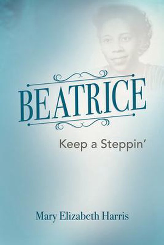 Beatrice, Mary Elizabeth Harris | 9781948484435 | Boeken | bol.com
