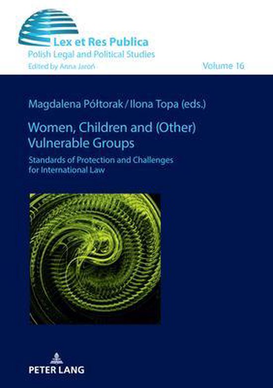 Ius, Lex et Res Publica- Women, Children and (Other) Vulnerable Groups ...