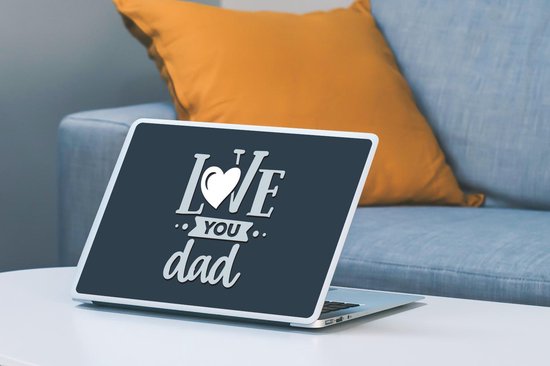 Laptop sticker - 12.3 inch - Vaderdag - Love you dad - Spreuken ...