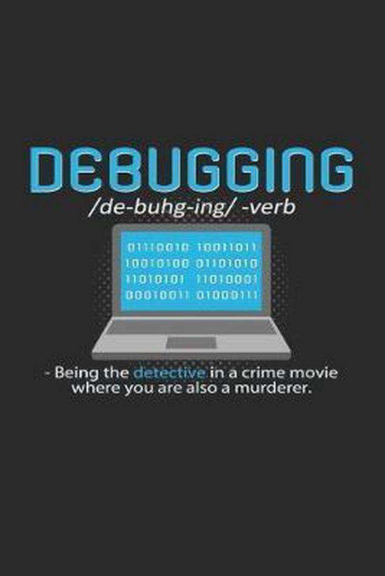 Debugging, Programming Notebooks | 9781689103428 | Boeken | bol.com