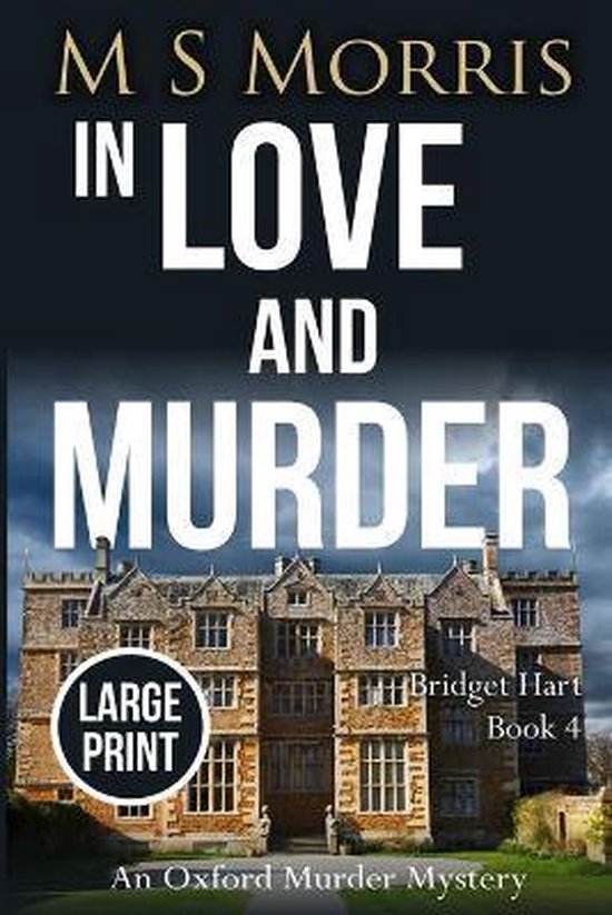 Bridget Hart- In Love and Murder (Large Print Edition), M S Morris ...