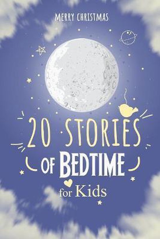 Merry Christmas; 20 Stories of Bedtime for Kids, Dsiign3r ديزاينر ...