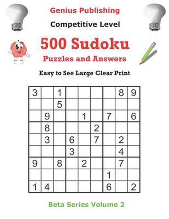 Beta Competitive Sudoku Puzzles- Genius Publishing 500 Competitive ...