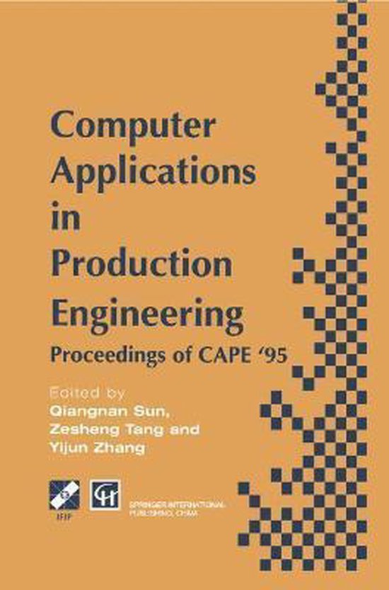 Computer Applications in Production Engineering | 9780412707704 ...
