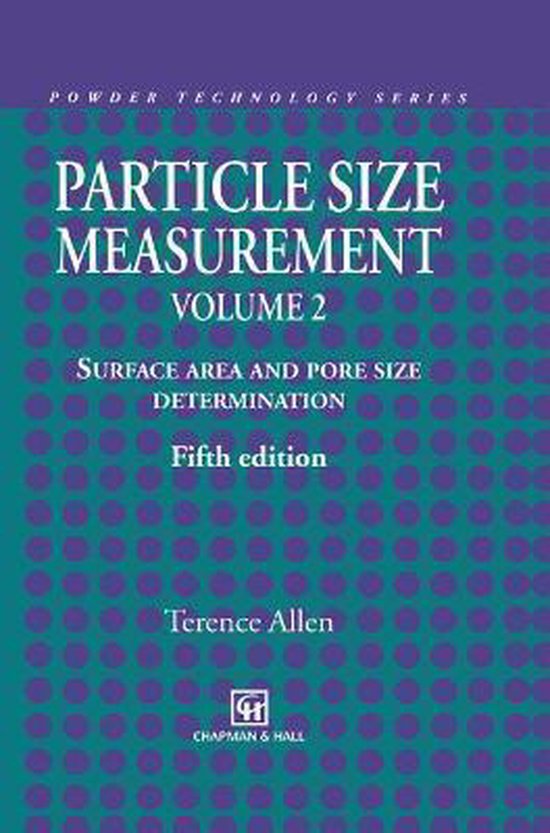 Particle Size Measurement: Volume 2 | 9780412753305 | Terence Allen ... Particle Size Measurement: Volume 2 | 9780412753305 | Terence Allen ...