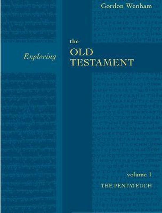 Exploring The Old Testament V 1, Gordon Wenham | 9780281054299 | Boeken ...
