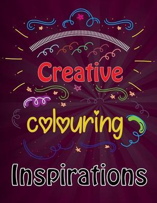Creative Coloring Inspirations | 9798501949850 | Arif Press | Boeken ...