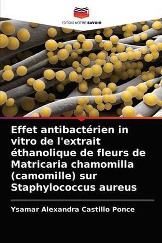 Effet antibacterien in vitro de l'extrait ethanolique de fleurs de ...