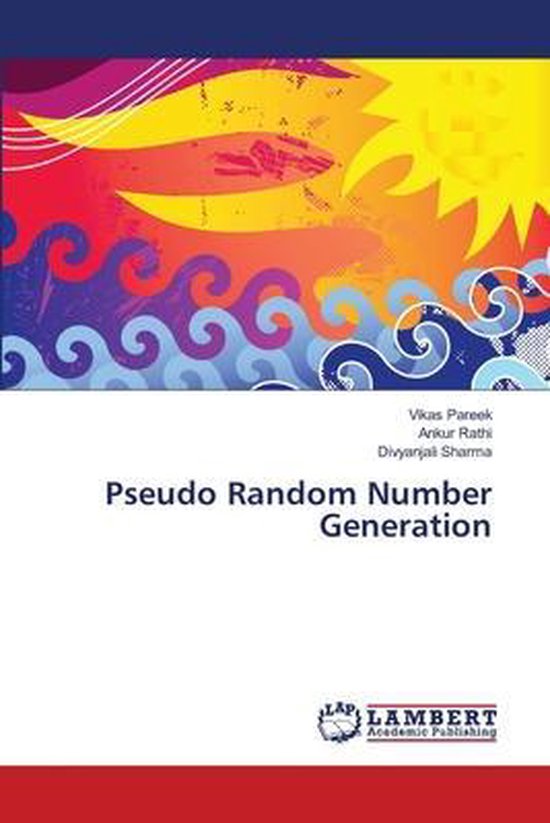 Pseudo Random Number Generation | 9783659500718 | Vikas Pareek | Boeken ...
