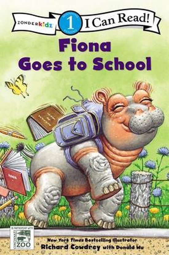 I Can Read! / A Fiona the Hippo Book- Fiona Goes to School ...