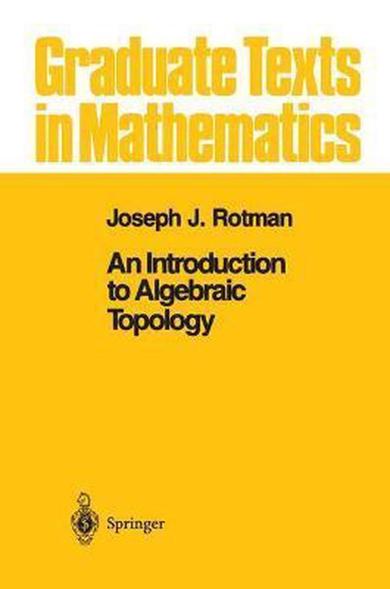 An Introduction to Algebraic Topology | 9780387966786 | Joseph J ...