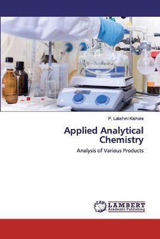 Applied Analytical Chemistry | 9786202518123 | P Lakshmi Kishore | Boeken | bol