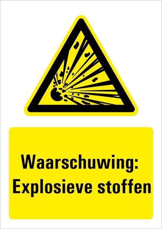 Bord met tekst waarschuwing explosieve stoffen - dibond - ISO 7010 ...
