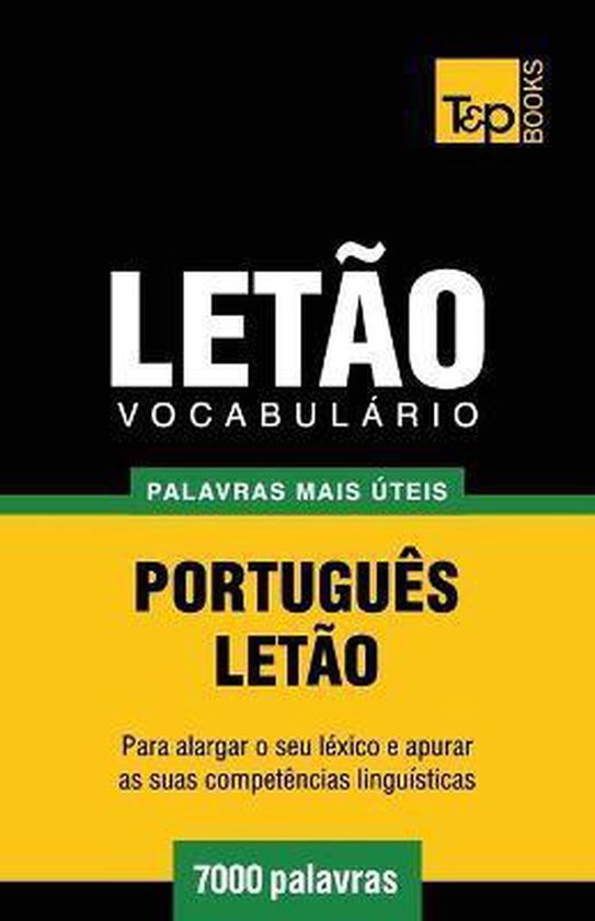 European Portuguese Collection- Vocabulário Português-Letão - 7000 palavras mais úteis... | bol