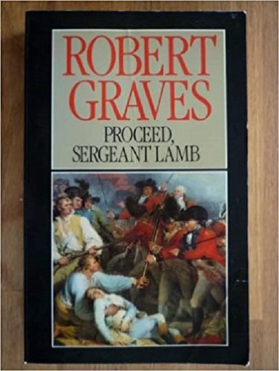 Proceed, Sergeant Lamb, Robert Graves | 9780091604615 | Boeken | bol.com