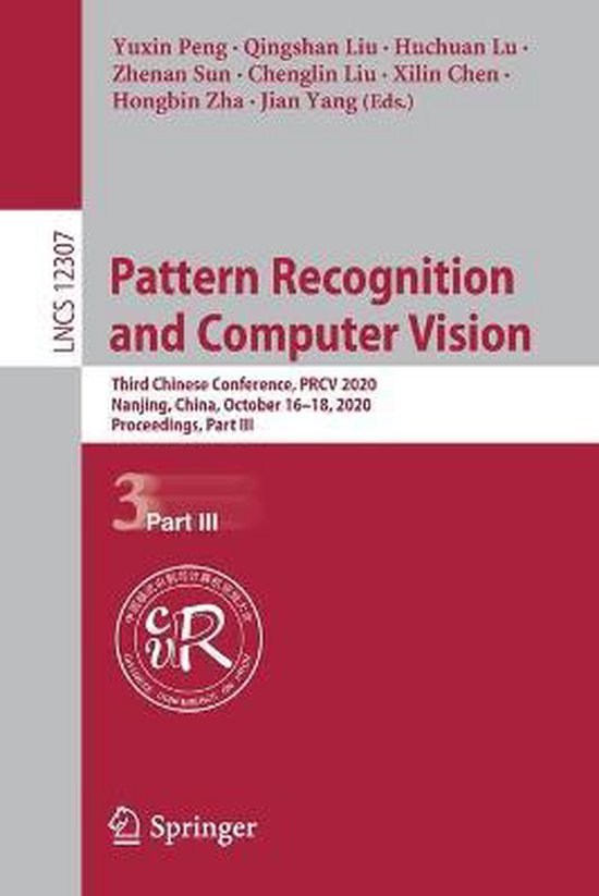 Pattern Recognition and Computer Vision | 9783030606350 | Boeken | bol