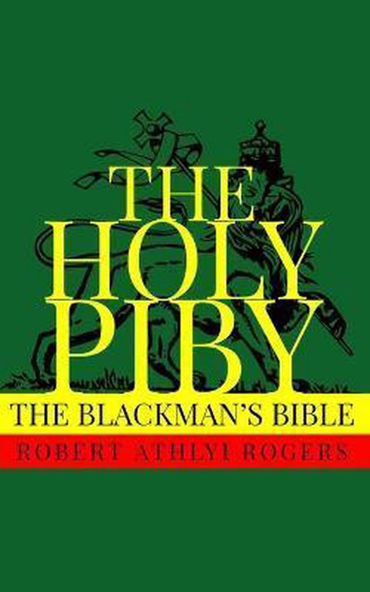 The Holy Piby | 9781952900037 | Robert Athlyi Rogers | Boeken | bol.com