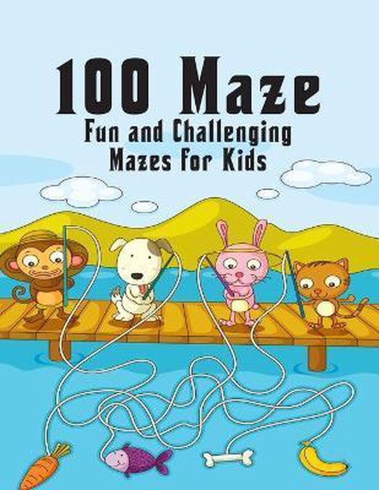100 maze. Fun and Challenging Mazes for Kids: (8.5''x11.5'') Ages 4-8 ...