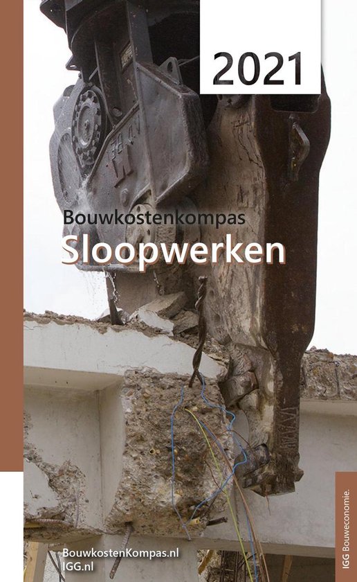 BouwkostenKompas - Sloopwerken - 2021, Arno Vonk | 9789079396375 | Boeken | bol