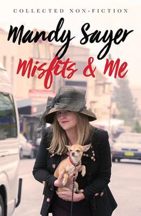 Misfits & Me, Mandy Sayer | 9781742236100 | Boeken | bol.com