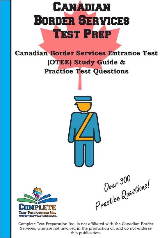 Canadian Border Services (CBSA) Study Guide and Practice (ebook ...