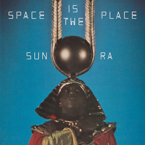 Sun Ra - Space Is The Place, Sun Ra | Muziek | bol
