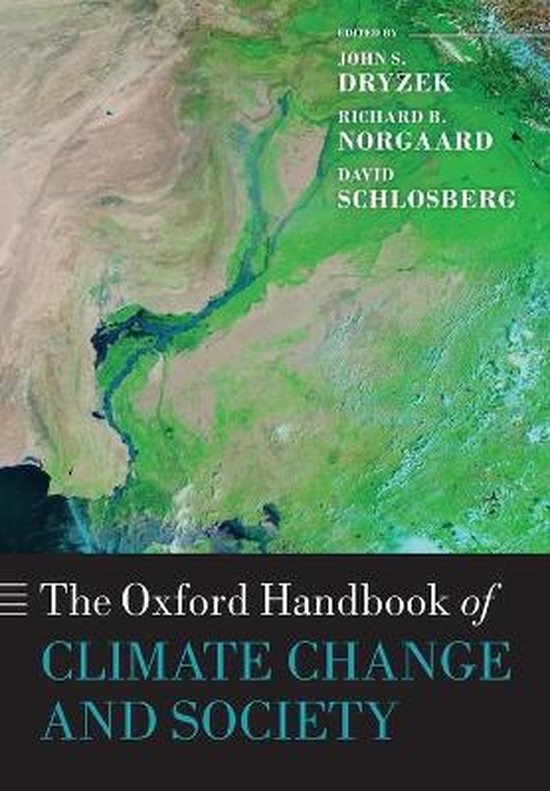 Oxford Handbook Of Climate Change & Soci, Dryzek, John S ...